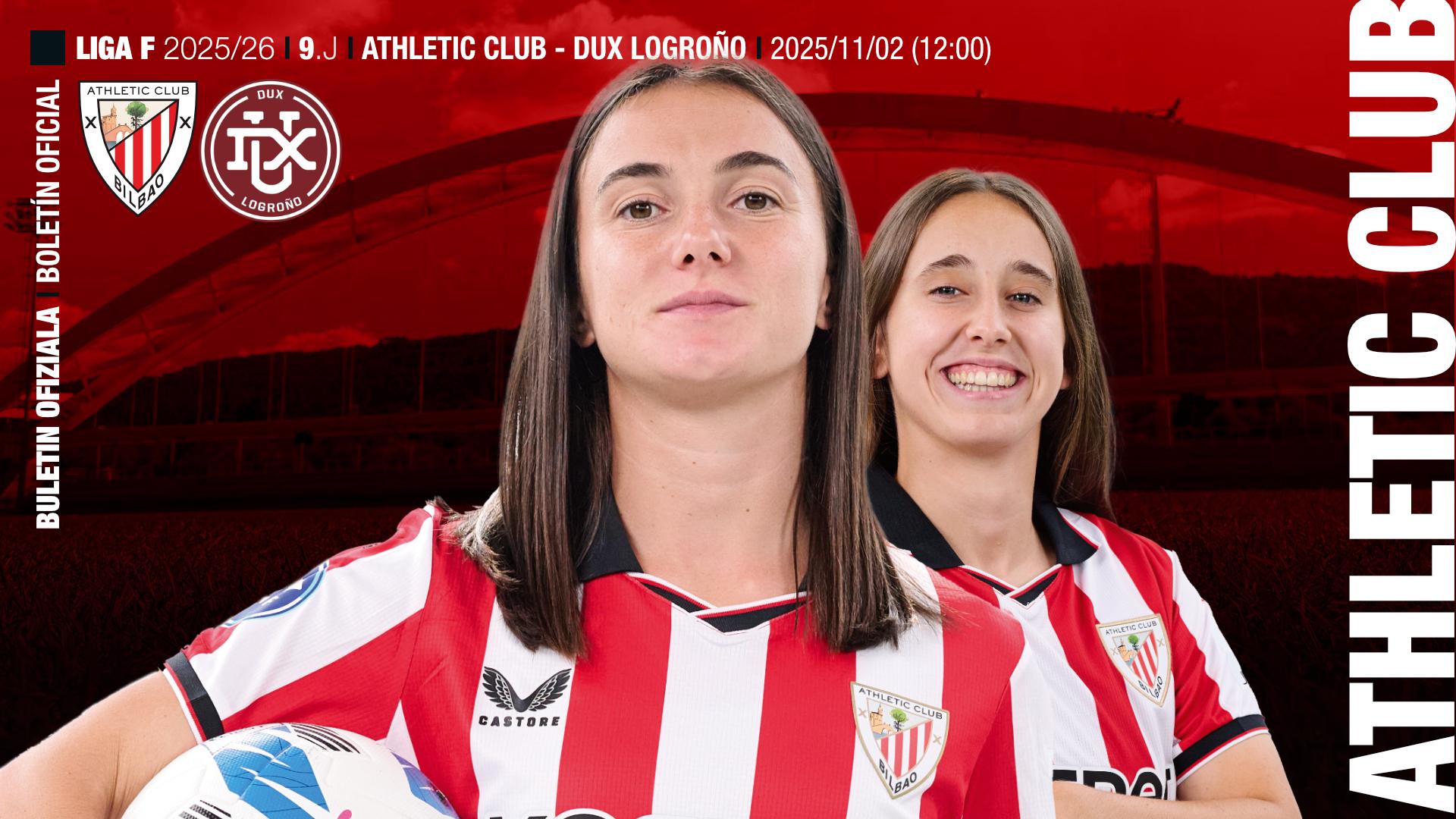 Descarga el boletín del Athletic Club – Dux Logroño (J9 Liga F 2025-26 ...